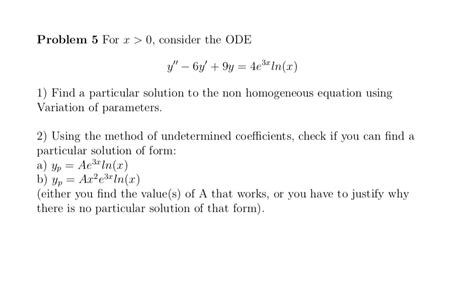 Solved Problem For Consider The ODE Find A Chegg