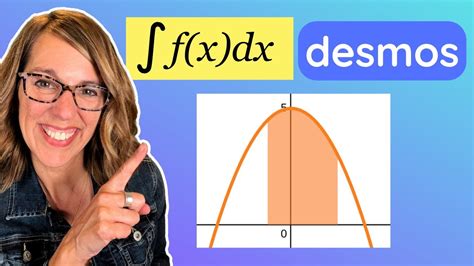 Compute Integrals Like A Pro In Desmos Youtube