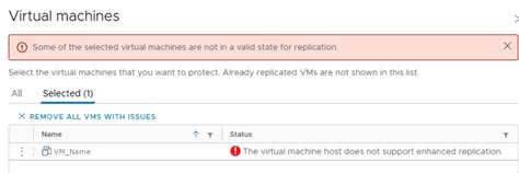 Virtual Machines Are Not In A Valid State For Replication Status The Virtual Machine Host Does