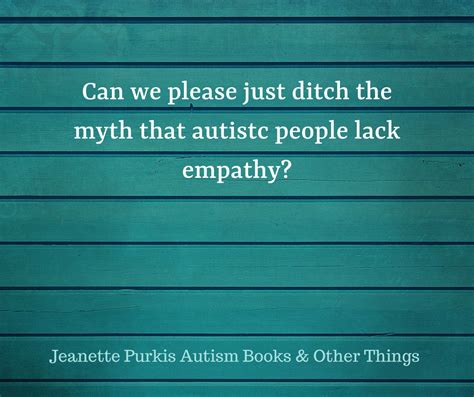 Dispelling The Empathy Myth Hyper Empathy And Autism Yenn Purkis