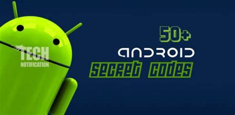 Hidden Secret Codes For Android Mobile Phones
