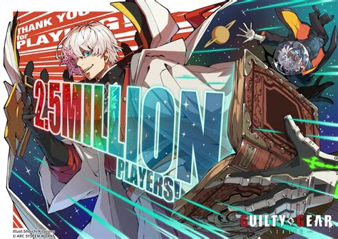 Guilty Gear Strive Has Surpassed 25 Million Players Worldwide
