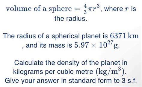 Solved Volume Of A Sphere 43 π R3 Where R Is The Radius The