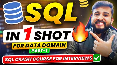 sql in one shot for data domain🔥 part 1 interview ready sql course
