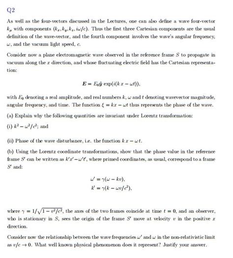 Solved Q2 As Well As The Four Vectors Discussed In The Chegg Com