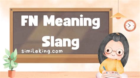 Fn Meaning Slang Complete Guide 2025 Update