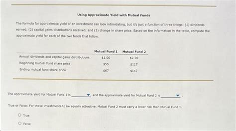 Solved Using Approximate Yield With Mutual Funds The Formula