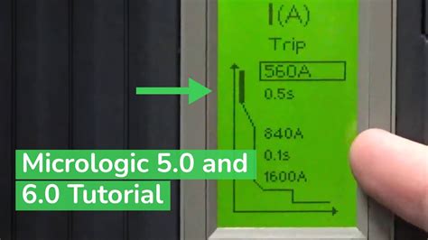 Micrologic 5 0 And 6 0 Tutorial For Schneider Circuit Breakers
