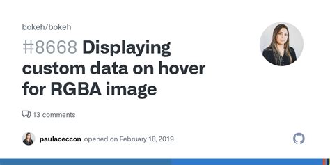 Displaying Custom Data On Hover For RGBA Image Issue 8668 Bokeh