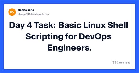 Deepa Saha On Linkedin Day 4 Task Basic Linux Shell Scripting For Devops Engineers