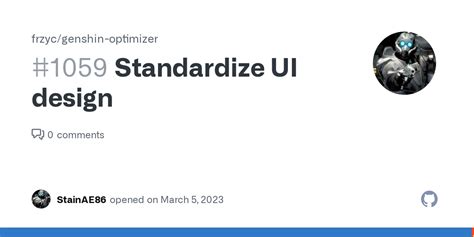 Standardize UI Design Issue 1059 Frzyc Genshin Optimizer GitHub