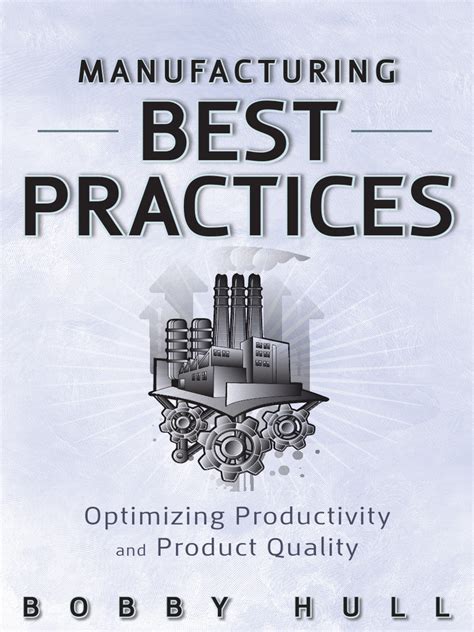 reading assignment 2 manufacturing best practices pdf quality
