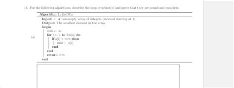 Solved For The Following Algorithms Describe The Loop Chegg