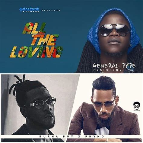 General Pype All The Loving Lyrics Genius Lyrics