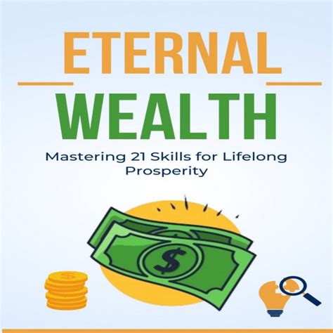 Buy Eternal Wealth Mastering 21 Skills For Lifelong Prosperity By Byte Bazaar On Selar