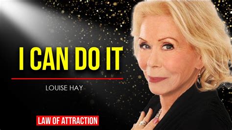 Louise Hay I Can Do It How To Use Affirmations To Change Your Life