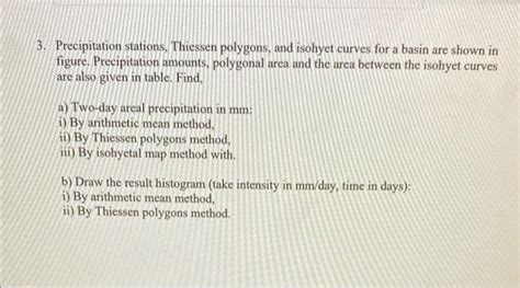 solved 3 precipitation stations thiessen polygons and