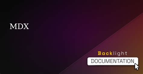 MDX Backlight Dev Documentation