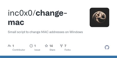GitHub Inc X Change Mac Small Script To Change MAC Addresses On Windows