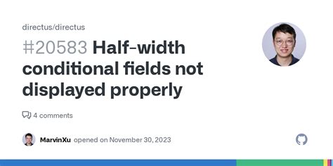 Half Width Conditional Fields Not Displayed Properly · Issue 20583