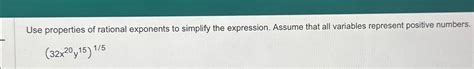 solved use properties of rational exponents to simplify the