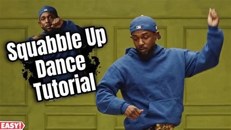 Squabble Up Official Dance Tutorial - Kendrick Lamar | How to dance ...
