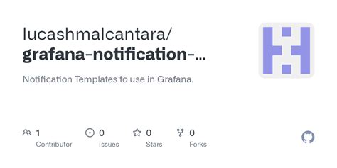 Github Lucashmalcantaragrafana Notification Templates Notification Templates To Use In Grafana