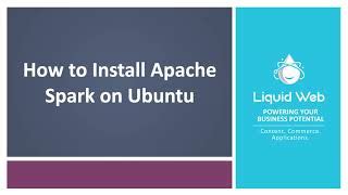 How To Install And Configure Apache Spark On Ubuntu 20 04 22 04 Apache Spark Install In Ubuntu ...