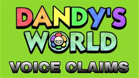 Dandys World Voice Claims Part 1 Youtube