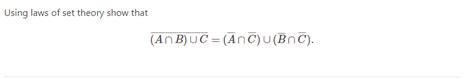 Solved Using Laws Of Set Theory Show Chegg Com