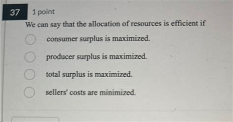Solved 371 ﻿pointwe Can Say That The Allocation Of Resources