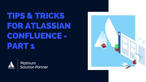Tips And Tricks For Atlassian Confluence Part 1
