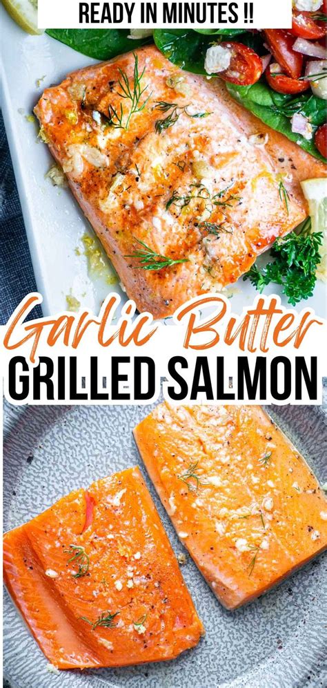 Garlic Butter Grilled Salmon The Kitchen Girl