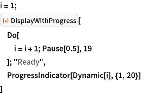 DisplayWithProgress Wolfram Function Repository