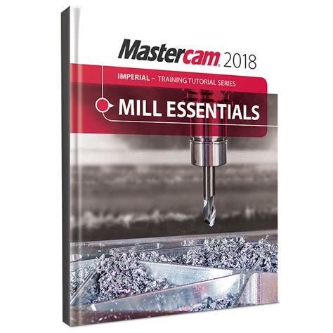 Mastercam 2018 Mill Essentials Training Tutorial Pdf Training