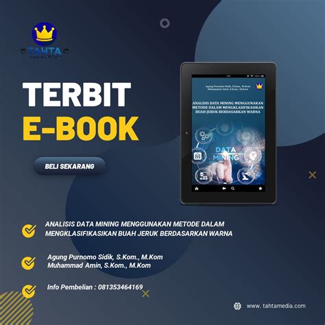 ANALISIS DATA MINING MENGGUNAKAN METODE DALAM MENGKLASIFIKASIKAN BUAH JERUK BERDASARKAN WARNA
