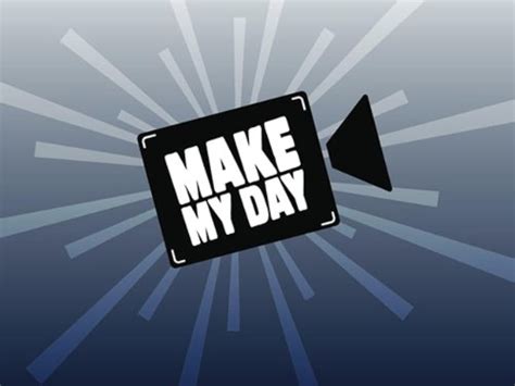Make My Day - Information, Curiosities, Summary, Spoilers