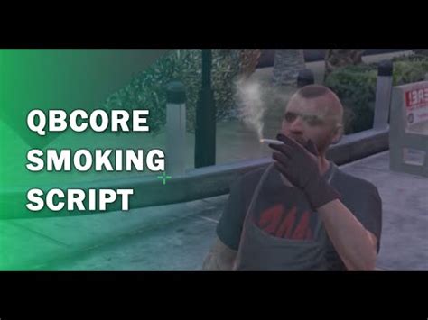 FiveM Advanced Smoking Script for QBCore *UPDATED 2024* - YouTube