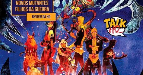 Os Novos Mutantes Filhos Da Guerra Review