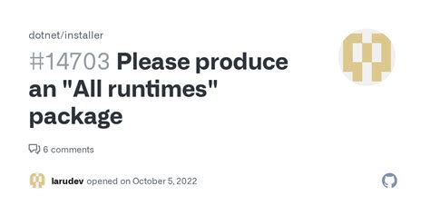 Please Produce An All Runtimes Package · Issue 14703 · Dotnetinstaller · Github