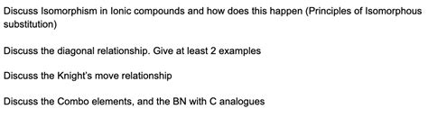Solved Discuss Isomorphism In Lonic Compounds And How Does