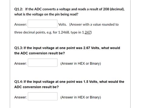 Q12 If The Adc Converts A Voltage And Reads A