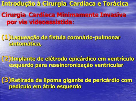 PPT Introdução à Cirurgia Cardíaca e Torácica Cirurgia II Área de Cirurgia Cardiotorácica