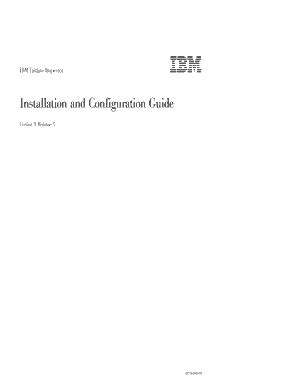 Installation And Configuration Guide IBM Notice Fill And Sign Printable Template Online