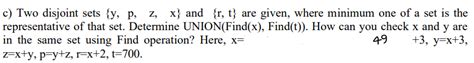 Solved C Two Disjoint Sets Ypzx And Rt Are Given