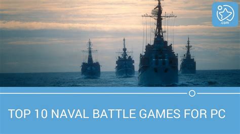 Top Naval Battle Games For Pc Youtube