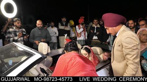 Live Wedding Ceremony Navjot Kaur Weds Kamalpreet Singh Youtube