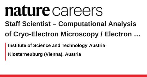 Staff Scientist Computational Analysis Of Cryo Electron Microscopy Electron Tomography Data