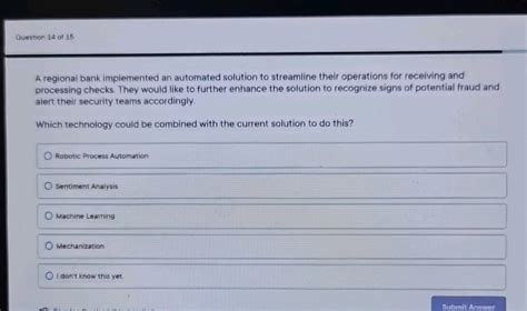 Question 14 Of 15 A Regional Bank Implemented StudyX