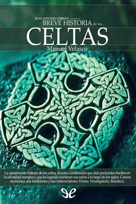 Breve Historia De Los Celtas De Manuel Velasco En PDF MOBI Y EPUB